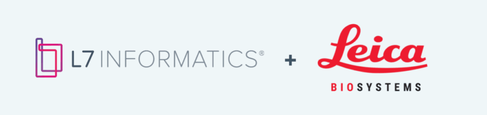 Leica and L7 New Pathology Informatics Partnership- L7 Informatics